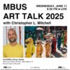 MBUS ART TALK 2025 With Christopher L. Mitchell - Art Miami Magazine