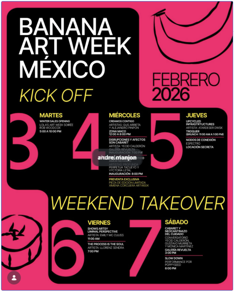 BANANA ART WEEK MEXICO: Una Semana De Arte, Diálogo Y Conexión En La ...